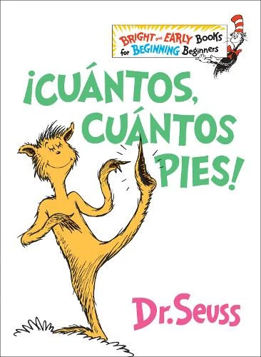 DR. SEUSS ¡CUÁNTOS, cuántos Pies! (The Foot Book Spanish Edition ...