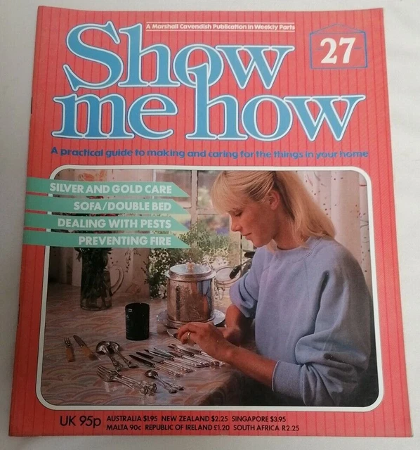 MAGAZINE - SHOW Me How Guide To Making & Caring For Things In Your Home ...