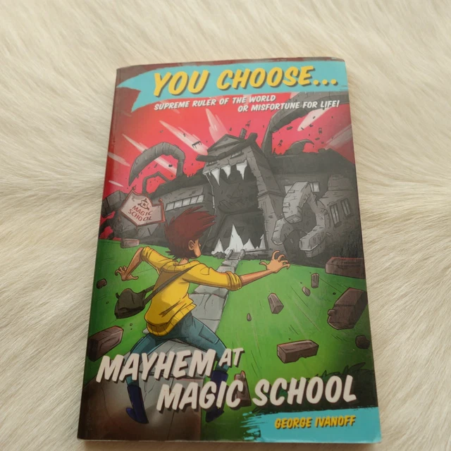 GEORGE IVANOFF MAYHEM AT MAGIC SCHOOL Choose Your Own Adventure SIGNED ...