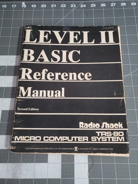 TRS-80 LEVEL II Basic Reference manual Radio Shack Micro Computer 2nd ...