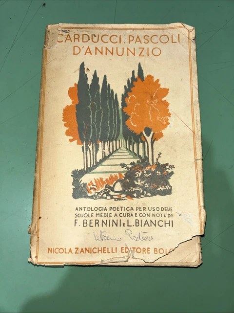 BERNINI BIANCHI ANTOLOGIA Poetica Carducci Pascoli D'Annunzio ...