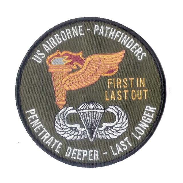 US PARATROOPER - Airborne - US Pathfinder Patch - First In, Last Out ...