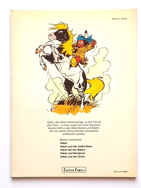 YAKARI UND DER Grisly Carlsen Comics Album Nr. 5 • 1. Auflage 1980 ...