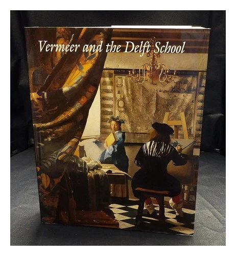 LIEDTKE, WALTER A. Vermeer Et L'École De Delft / Walter Liedtke Avec Michiel C. EUR 57,82 ...
