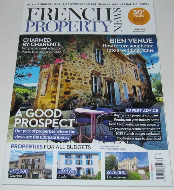 FRENCH PROPERTY NEWS Magazine - MAY/JUNE 2025 - Issue 393 £6.95 ...