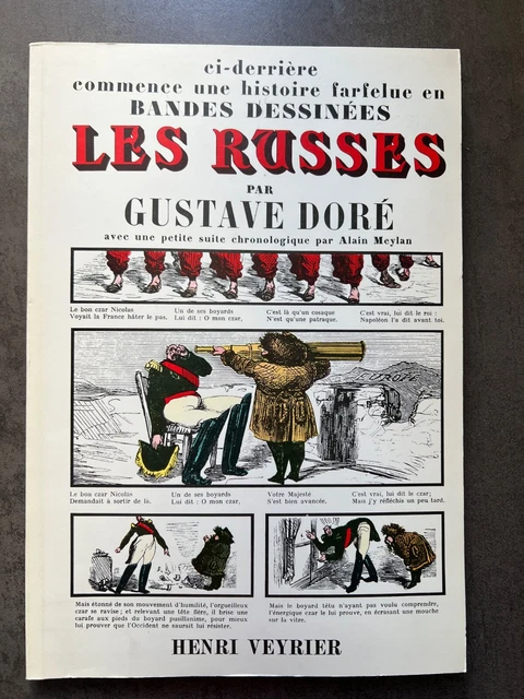 GUSTAVE DORÉ / Meylan : Une histoire farfelue en BD : Les russes ...