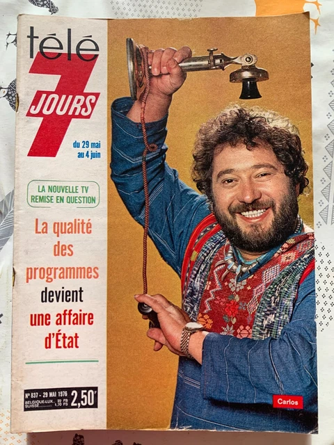 MAGAZINE TÉLÉ 7 jours N°837 DATE 29/05/76 CARLOS EUR 7,50 - PicClick FR