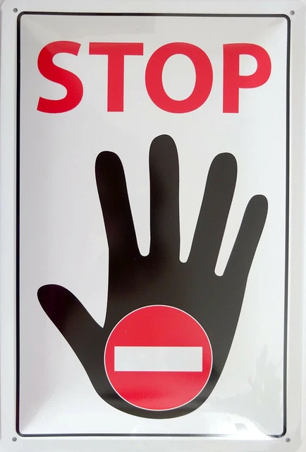 BLECHSCHILD SCHILD 20X30 cm - Stop Hand verboten nicht betreten Halt ...