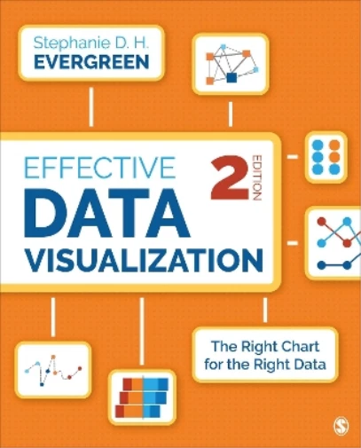 STEPHANIE EVERGREEN EFFECTIVE Data Visualization (Paperback) £67.74 ...