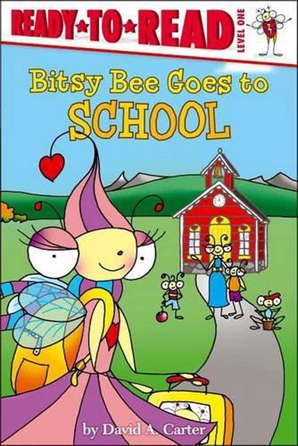 BITSY BEE VA à l'école : prêt à lire niveau 1 par David A. Carter ...