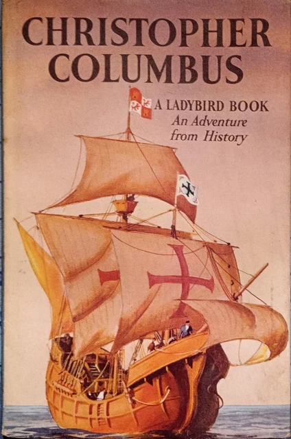 LADYBIRD BOOK CHRISTOPHER Columbus Series 561 1961 Matt £4.00 - PicClick UK