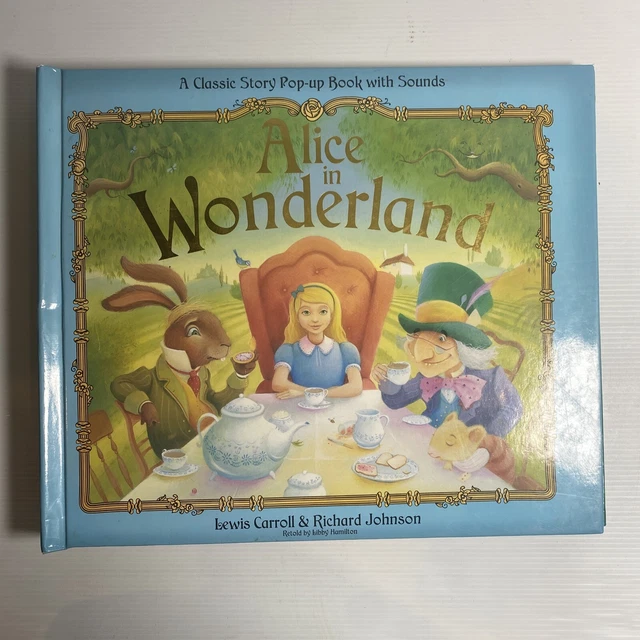 ALICE IN WONDERLAND. Pop-up book.Richard Johnson. Lewis Carroll. $10.00 ...