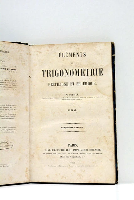 ÉLÉMENTS DE TRIGONOMÉTRIE Delisle Gerono Paris 1859 EUR 50,00 - PicClick FR