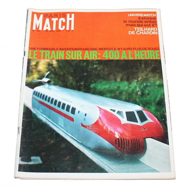 MAGAZINE / REVUE Paris Match n° 842 du 29/05/1965 Le train sur air EUR ...