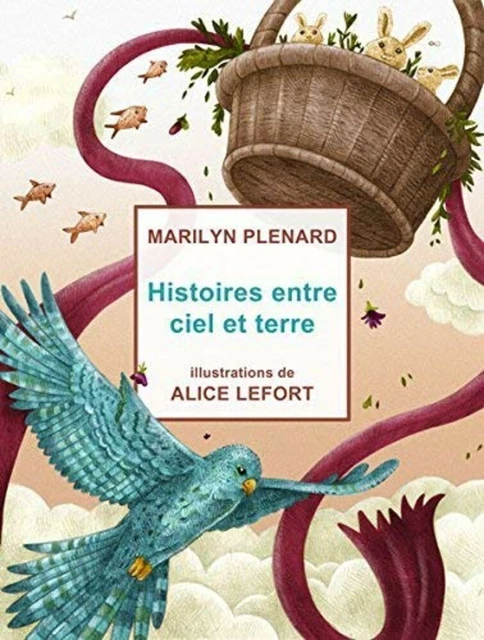 HISTOIRES ENTRE CIEL et terre | Plénard Marilyn Lefort Alice | Neuf EUR ...