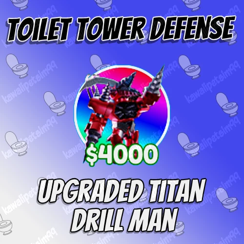 UPGRADED TITAN DRILL Man (Ultimate) | Toilet Tower Defense | Roblox TTD ...