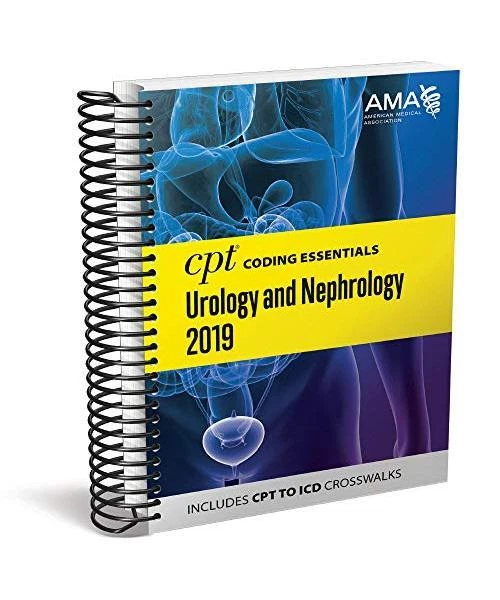 CPT CODING ESSENTIALS for Urology and Nephrology 2019, American Medical ...