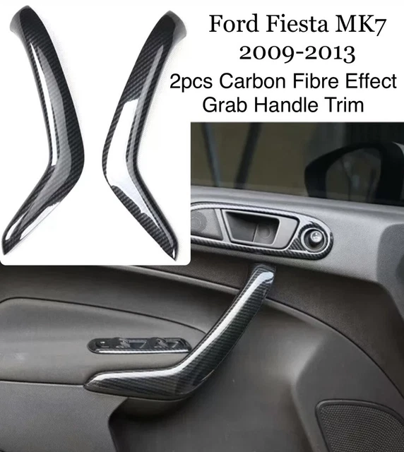 FORD FIESTA MK7 Carbon Fibre Effect Interior Door Grab Handle Trim ...