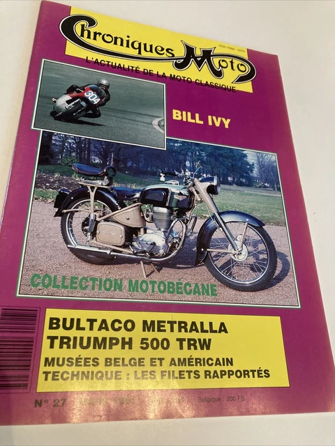 CRONACHE MOTO N° 27 Bill Ivy Bultaco Metralla Triumph 500 TRW ...