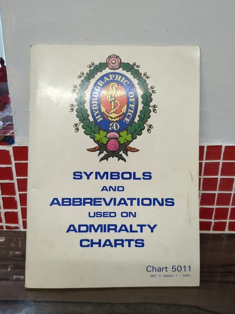HYDROGRAPHIC OFFICE SYMBOLS And Abbreviations Chart 5011 Edition 1 1991 ...