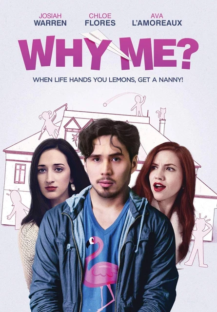 WHY ME? (DVD) Josiah Warren Chloe Flores Ava L'amoreaux Sun Hui East (US IMPORT) £14.27 ...