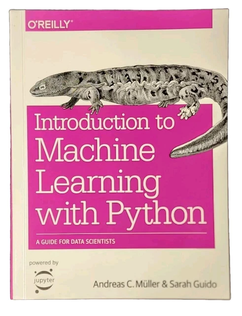 INTRODUCTION TO MACHINE Learning with Python: A Guide for Data ...