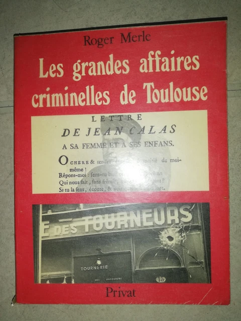 -ROGER MERLE-LES GRANDES Affaires Criminelles De Toulouse-Privat-E.o ...