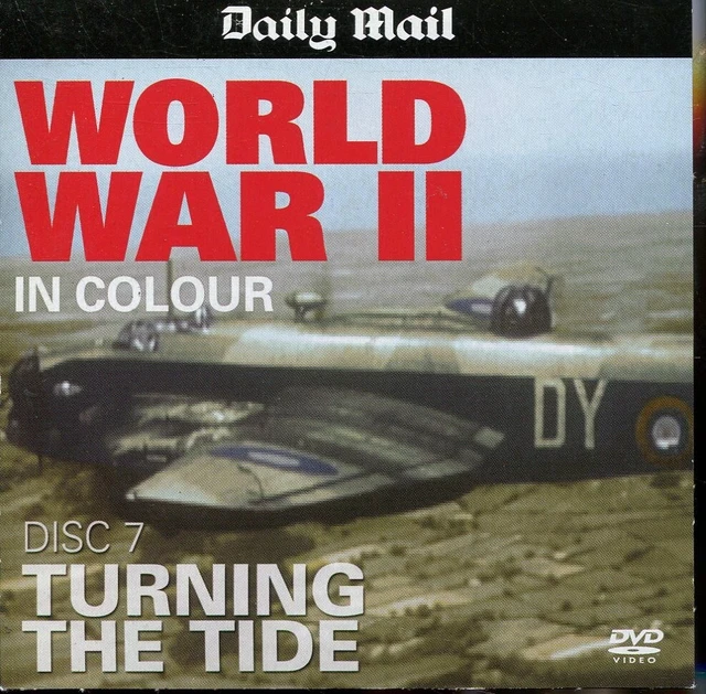 WORLD WAR II In Colour - Disc 7 - The Turning Tide / Newspaper DVD £1. ...