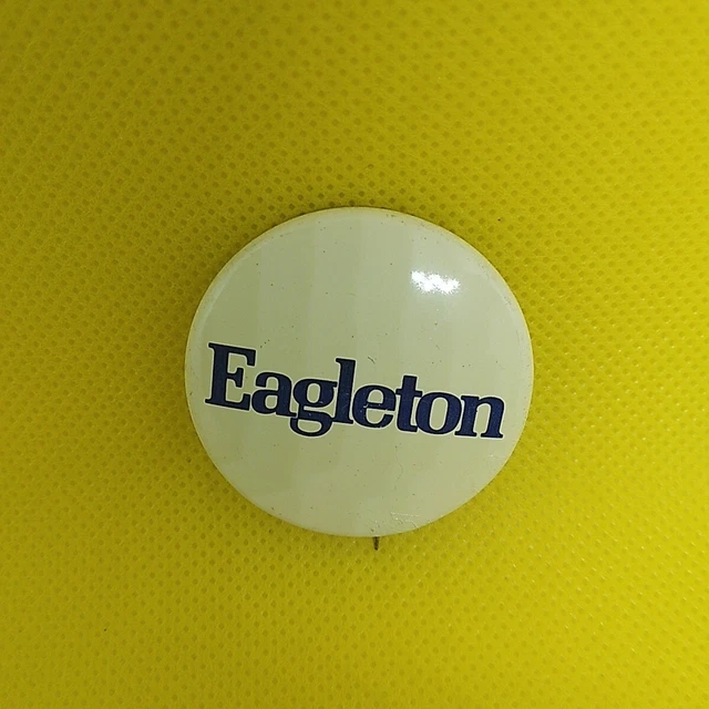 MISSOURI SENATOR TOM Eagleton Pin Back Political Campaign Button 1976 ...