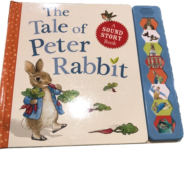 PETER RABBIT SER.: The Tale of Peter Rabbit : A Sound Story Book by ...