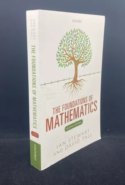 THE FOUNDATIONS OF Mathematics by David Tall, Ian Stewart (Paperback ...