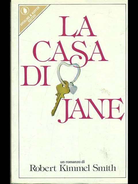 LA CASA DI JANE KIMMEL SMITH ROBERT SPERLING & KUPFER 1984 PANDORA EUR ...
