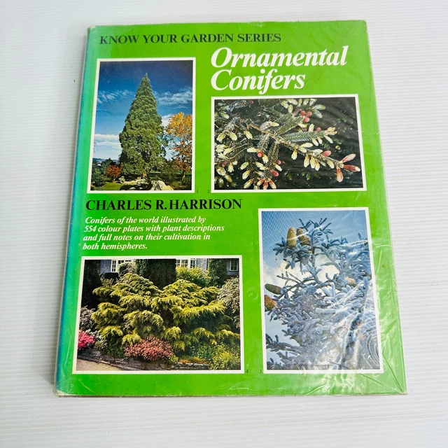 ORNAMENTAL CONIFERS KNOW Your Garden Series by Charles Harrison ...