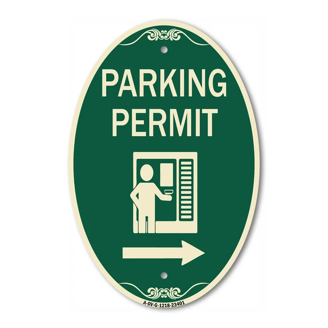 PARKING PERMIT (WITH Right Arrow Symbol) 12" x 18" Green Aluminum Oval ...