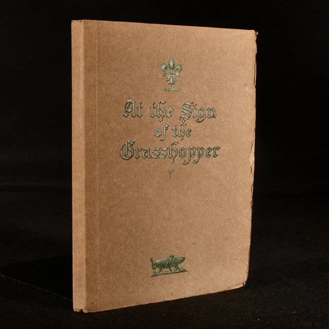 1913 AT THE Sign of the Grasshopper Oliver A. Minns rarement illustré ...