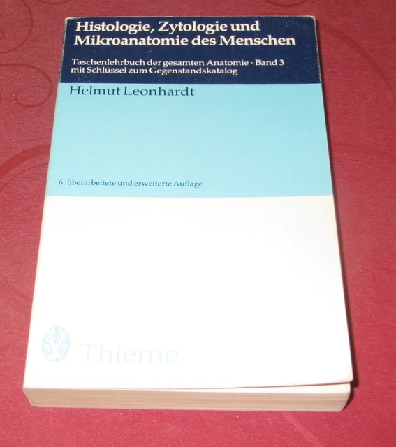 HISTOLOGIE, ZYTOLOGIE UND Mikroanatomie des Menschen von... | Buch ...