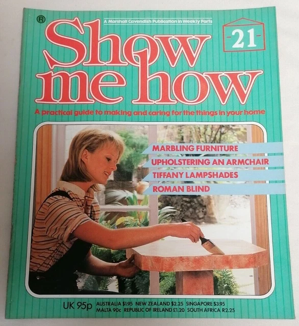 MAGAZINE - SHOW Me How Guide To Making & Caring For Things In Your Home ...