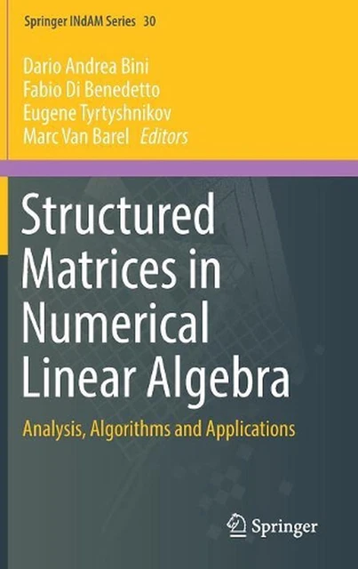 Structured Matrices In Numerical Linear Algebra Analysis Algorithms