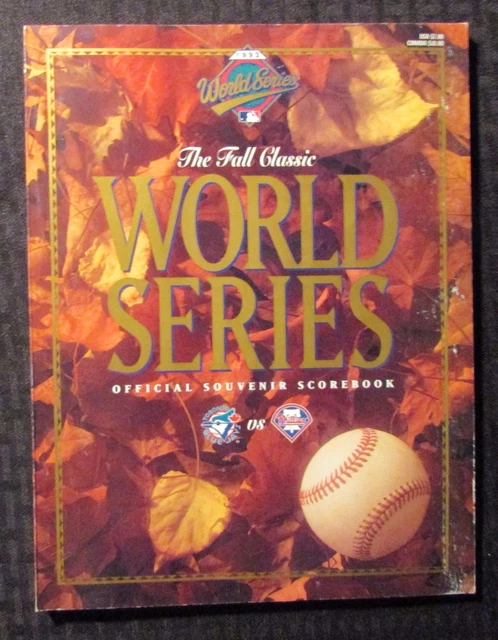 1993 WORLD SERIES Official Souvenor Scorebook VF- 7.5 Blue Jays vs ...