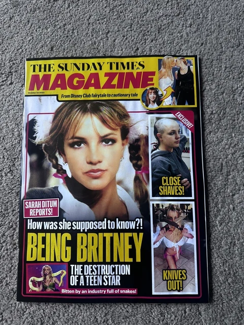 SUNDAY TIMES MAGAZINE 22nd October 2023 23/10/23 Britney Spears Being ...