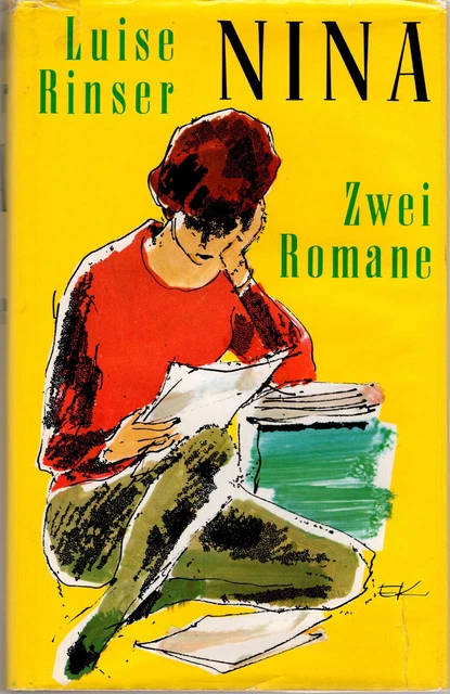 LUISE RINSER - Nina - Zwei Romane - Mitte des Lebens / Abenteuer der Jugend EUR 1,55 - PicClick DE