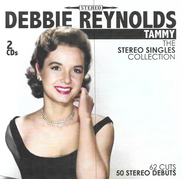DEBBIE REYNOLDS TAMMY-STEREO Singles Collection-62 Cuts-50 Stereo ...