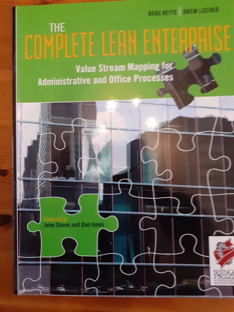 THE COMPLETE LEAN Enterprise: Value Stream Mapping for Admin & Office ... THE COMPLETE LEAN Enterprise: Value Stream Mapping for Admin & Office ...