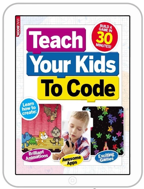TEACH YOUR KIDS To Code Magazine Book Build A Game In 30 Minutes New ...