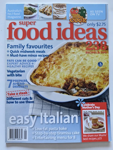 SUPER FOOD IDEAS Magazine Issue May 2005 GC Australia's No. 1 Food ...