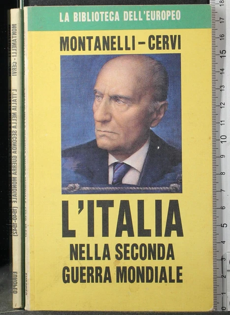 L'ITALIA NELLA SECONDA Guerra Mondiale. Montanelli. Biblioteca Dell ...
