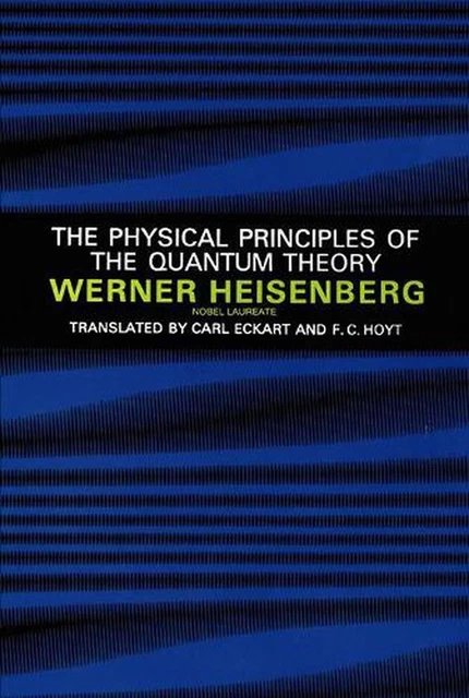 PRINCIPES PHYSIQUES DE la théorie quantique par Werner Heisenberg (anglais) Paperba EUR 16,26 ...