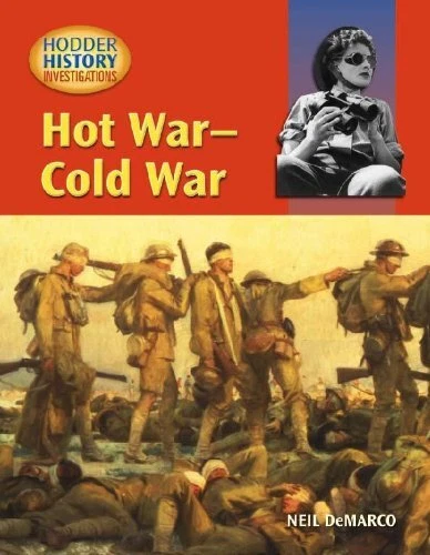 HOT WAR-COLD WAR (Hodder History) By Neil DeMarco £35.46 - PicClick UK