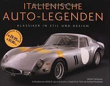 ITALIENISCHE AUTO-LEGENDEN: KLASSIKER in Stil und Design d... | Livre ...