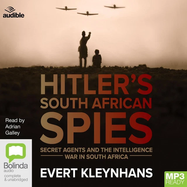 HITLERS SOUTH AFRICAN Spies by Evert Kleynhans $36.04 - PicClick AU